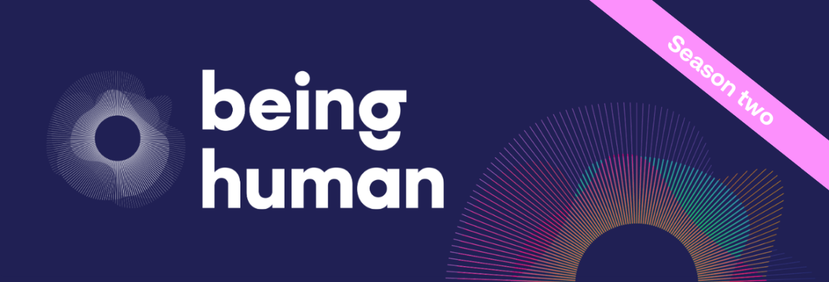 Being Human podcast - season two - Evangelical Alliance